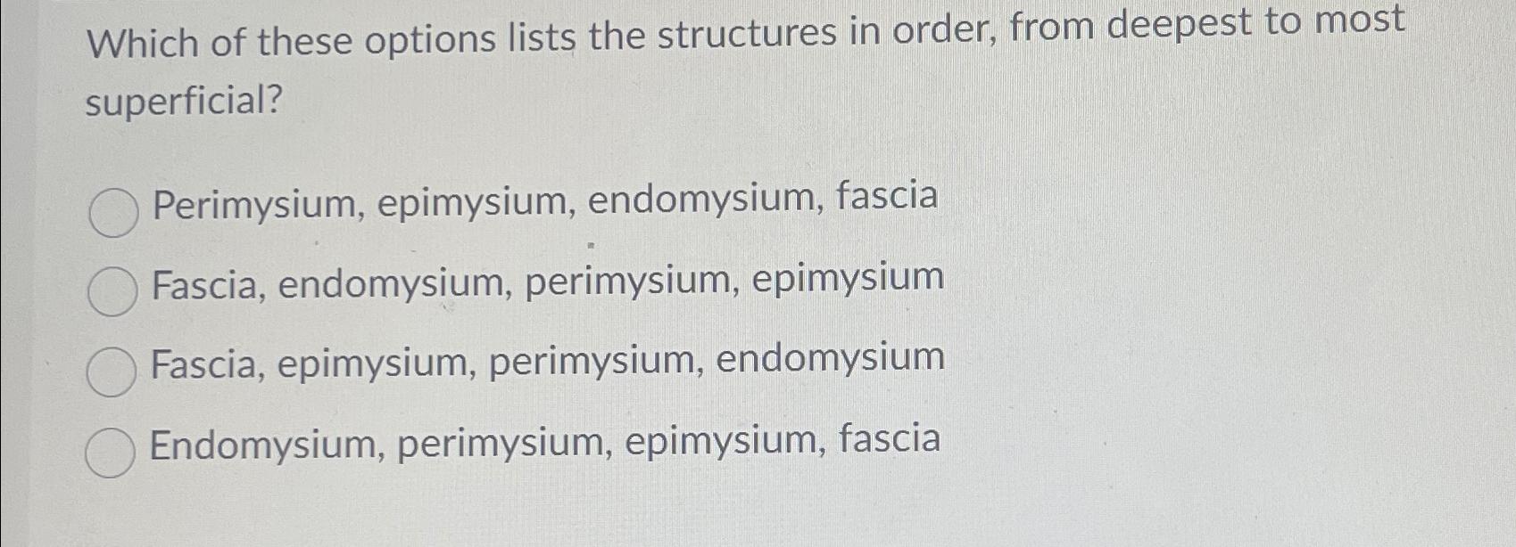 Solved Which of these options lists the structures in order, | Chegg.com