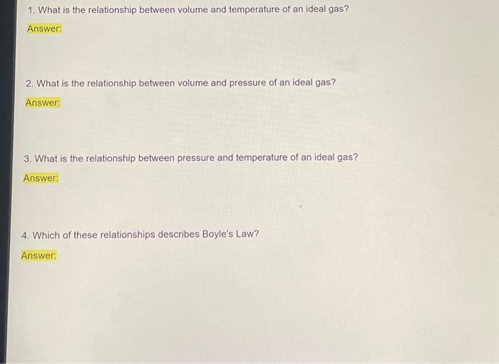 Solved 1. What is the relationship between volume and | Chegg.com