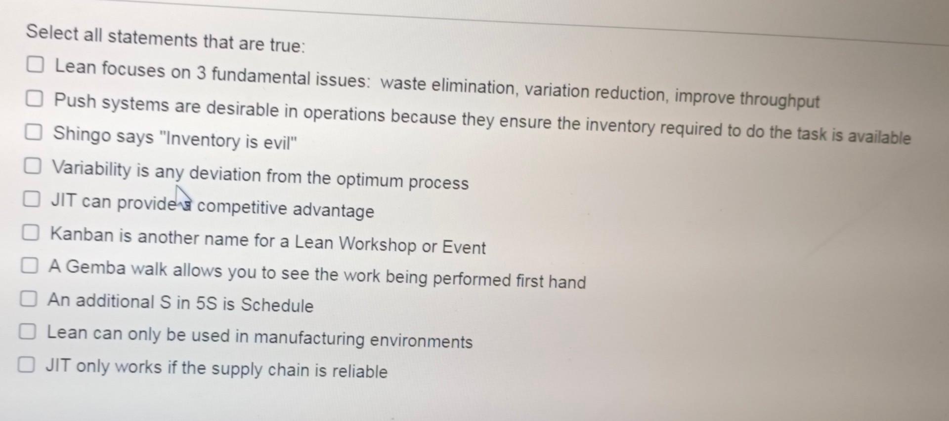 Solved Select all statements that are true: Lean focuses on | Chegg.com