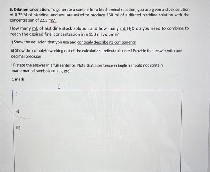 Solved 6. Dilution calculation. To generate a sample for a | Chegg.com