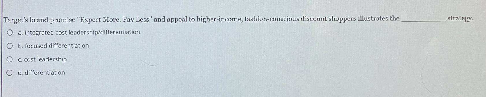 Solved Target's brand promise "Expect More. Pay Less" and | Chegg.com