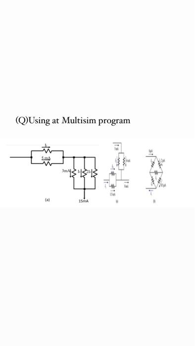 Solved (Q)Using at Multisim program | Chegg.com