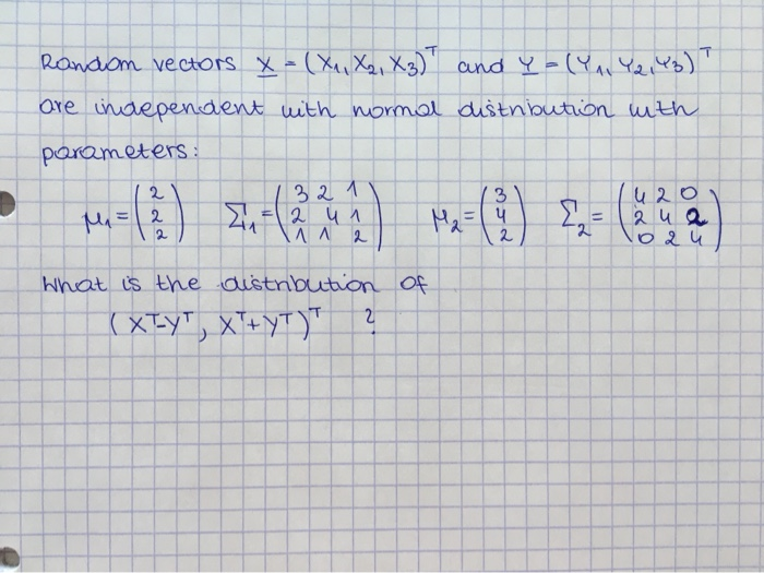 Solved Random vectors X = (X1, X2, X3)" and Y - (Yun Ye, )" | Chegg.com