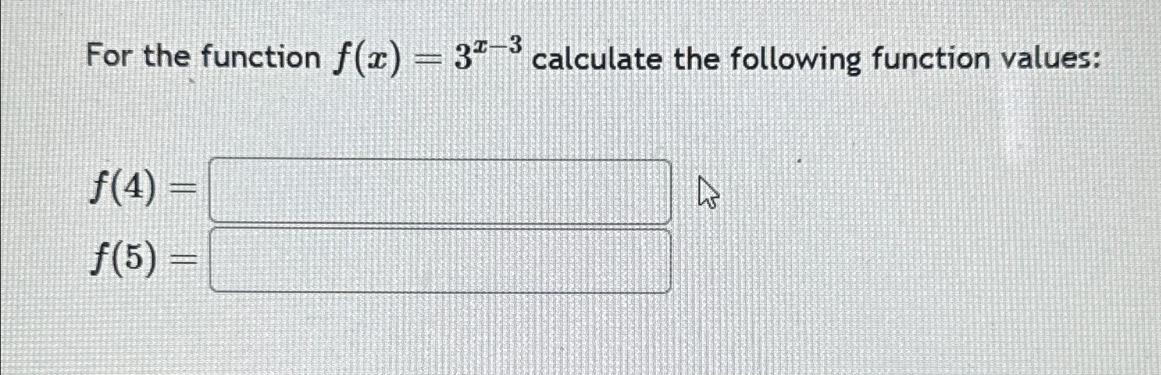 Solved For the function f(x)=3x-3 ﻿calculate the following | Chegg.com