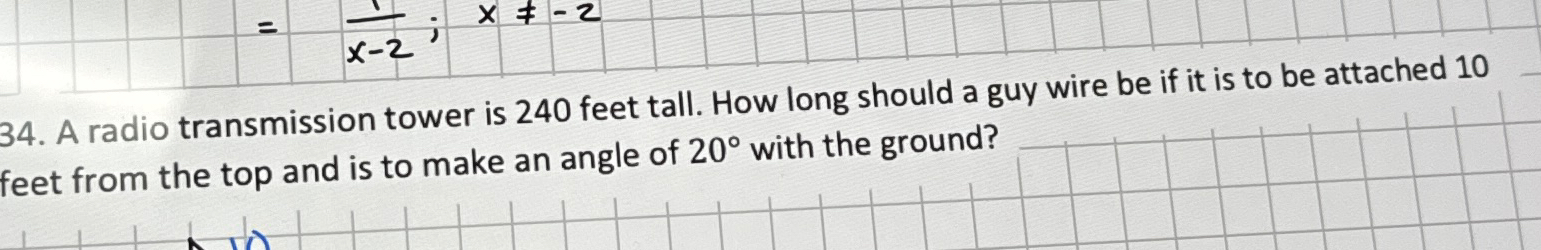 Solved A radio transmission tower is 240 ﻿feet tall. How | Chegg.com