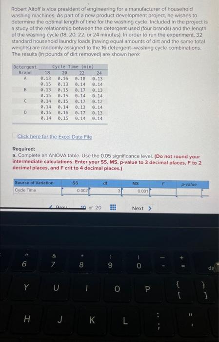 Solved Robert Altorf is vice president of engineering for a | Chegg.com