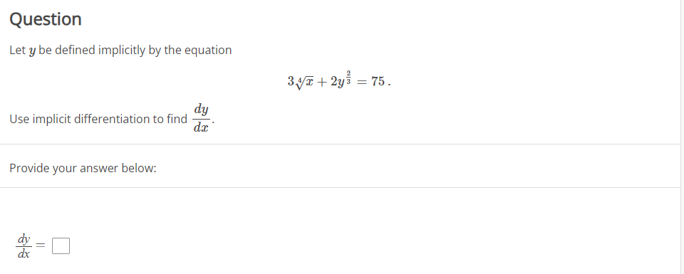Solved QuestionLet y ﻿be defined implicitly by the | Chegg.com