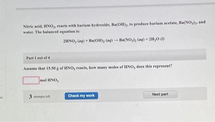 Solved Nitric acid, HNO3, reacts with barium hydroxide, | Chegg.com
