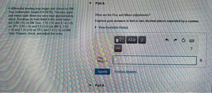 Solved A differential leveling loop began and closed on BM | Chegg.com
