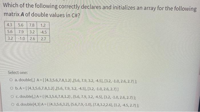 Solved Which of the following correctly declares and | Chegg.com