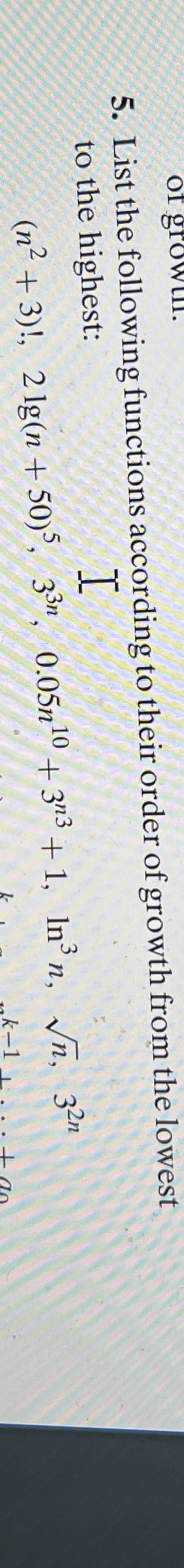 Solved List the following functions according to their order | Chegg.com
