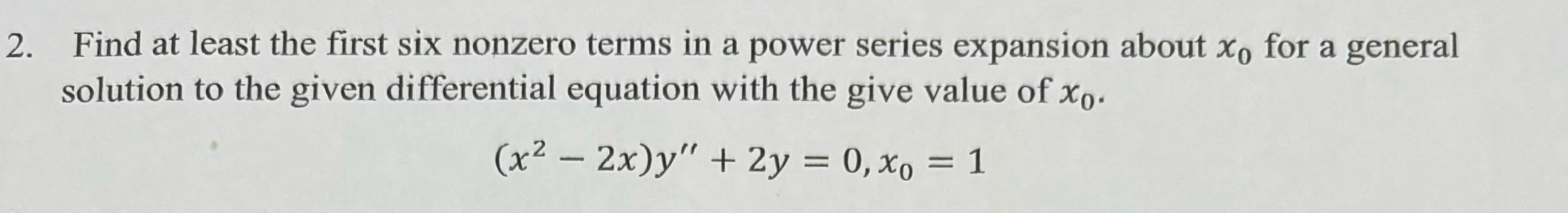 Solved Find at least the first six nonzero terms in a power | Chegg.com