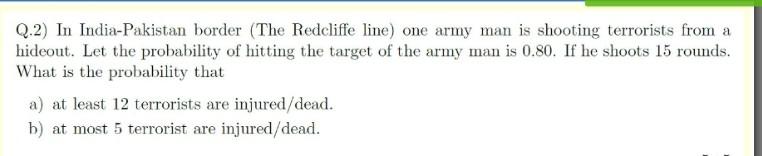 Solved Q.2) In India-Pakistan border (The Redcliffe line) | Chegg.com