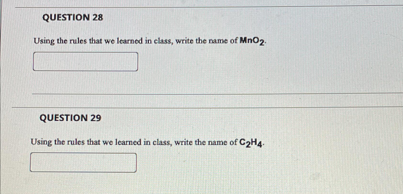 Solved QUESTION 28Using the rules that we learned in class, | Chegg.com