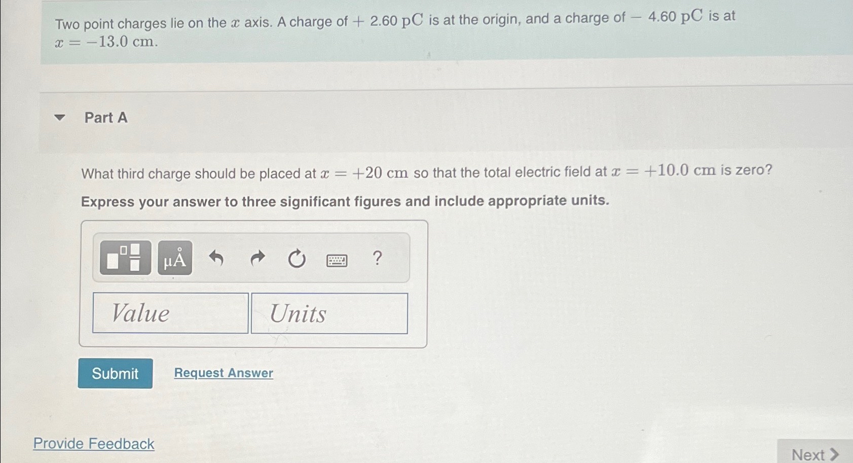 Solved Two point charges lie on the x ﻿axis. A charge of | Chegg.com