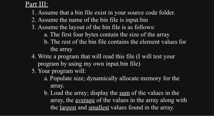 Solved 1. Assume that a bin file exist in your source code | Chegg.com