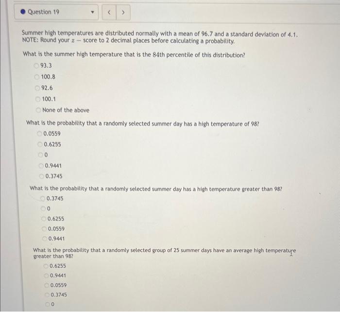 Solved Summer high temperatures are distributed normally | Chegg.com