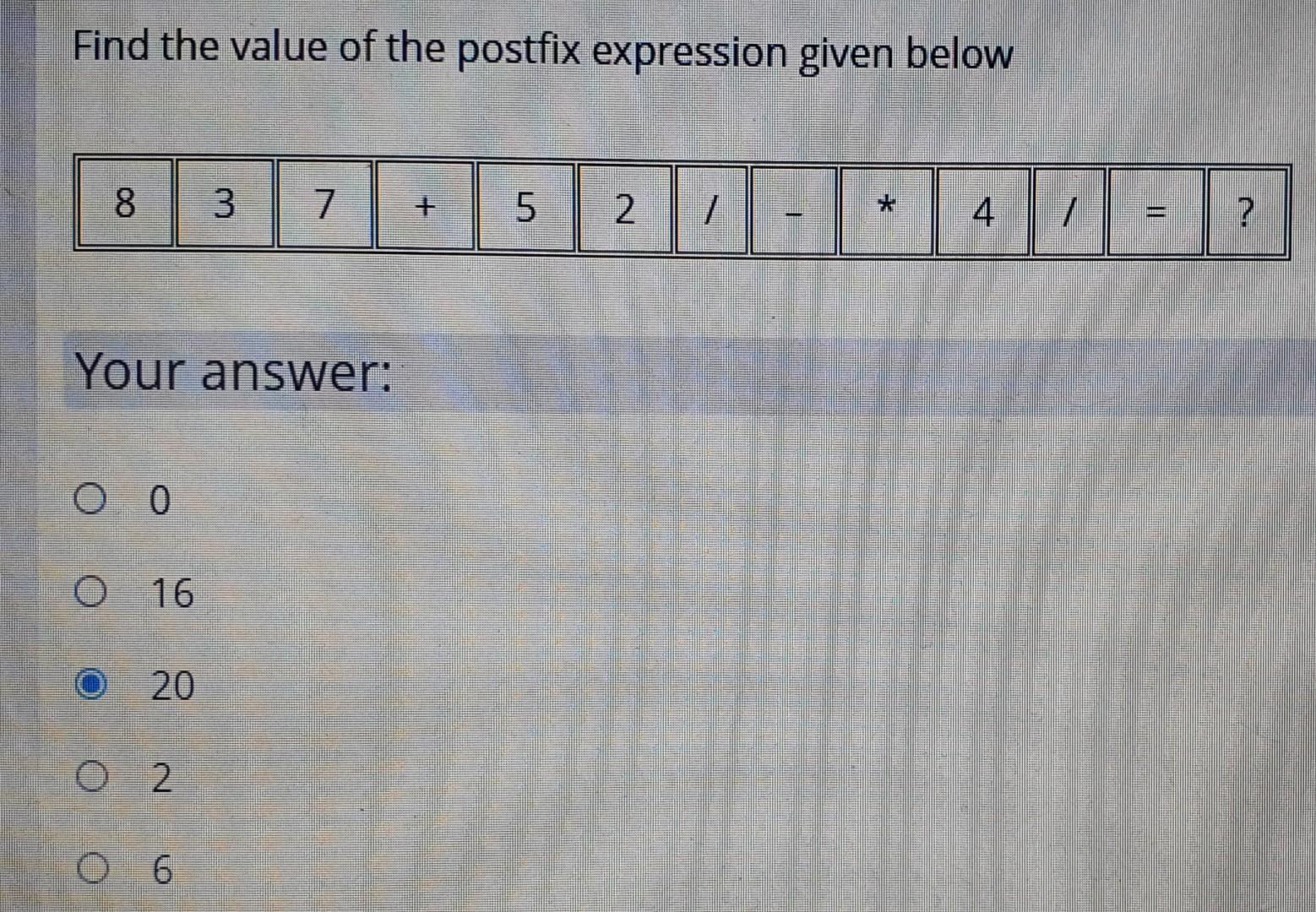 Solved Find the value of the postfix expression given below | Chegg.com