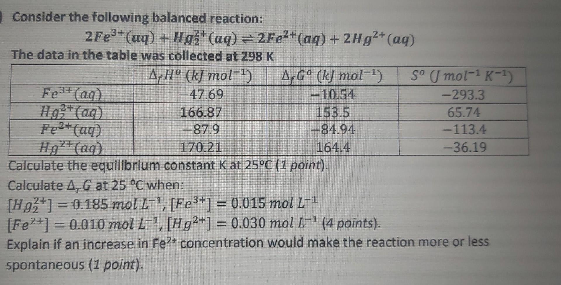 Solved Consider the following balanced reaction: 2 Fe3+ (aq) | Chegg.com