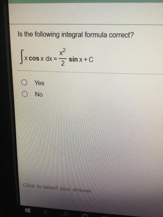 Solved Is the following integral formula correct? |x cos x | Chegg.com