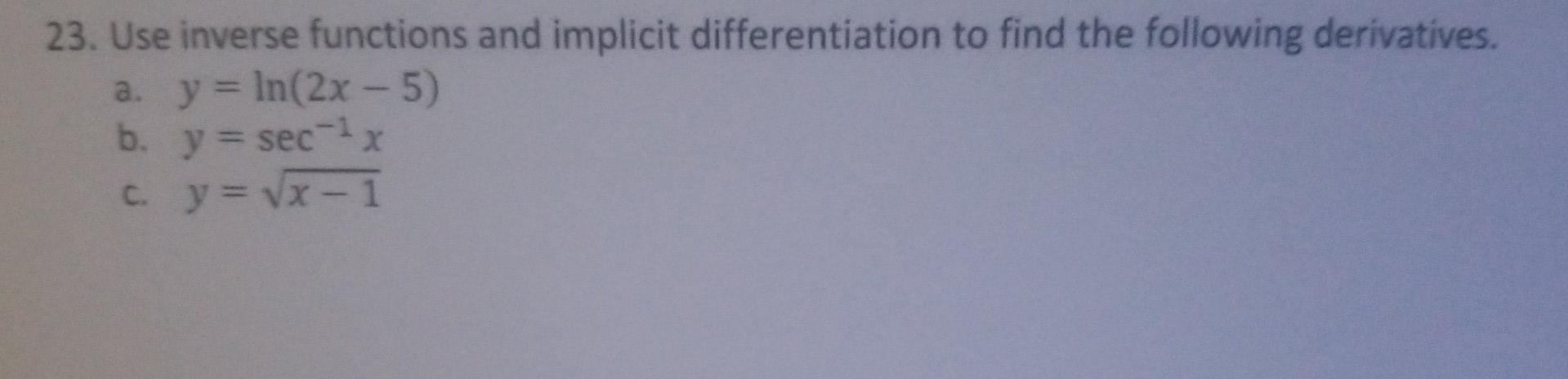 Solved 23. Use inverse functions and implicit | Chegg.com