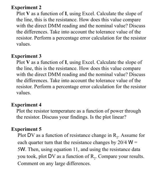 Solved Experiment 2 Plot V As A Function Of I Using Excel 