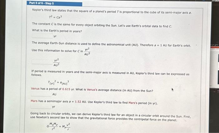 Solved Mars has a semimajor axis a =1.52AU. Use Kepler's | Chegg.com