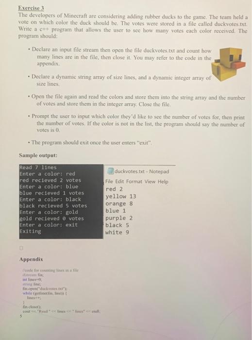 Solved Exercise 3 The developers of Minecraft are | Chegg.com