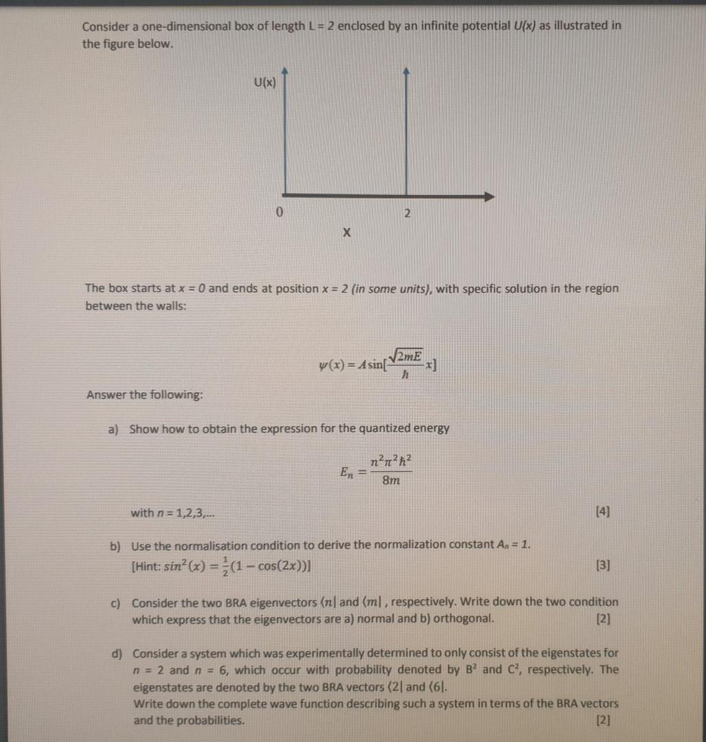 Solved Consider a one-dimensional box of length L = 2 | Chegg.com