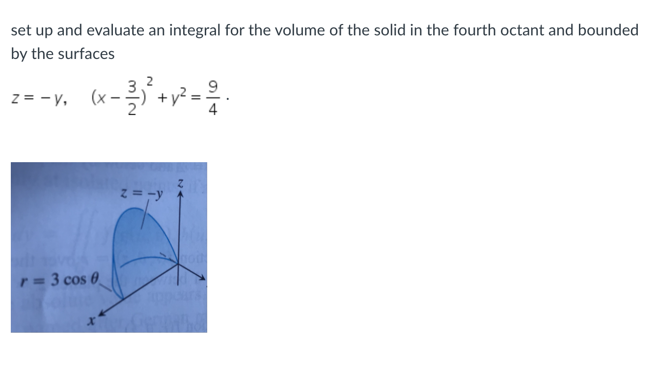 Solved set up and evaluate an integral for the volume of the | Chegg.com