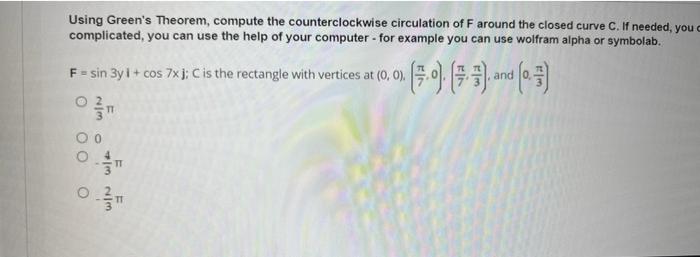 Solved Using Green's Theorem, compute the counterclockwise | Chegg.com