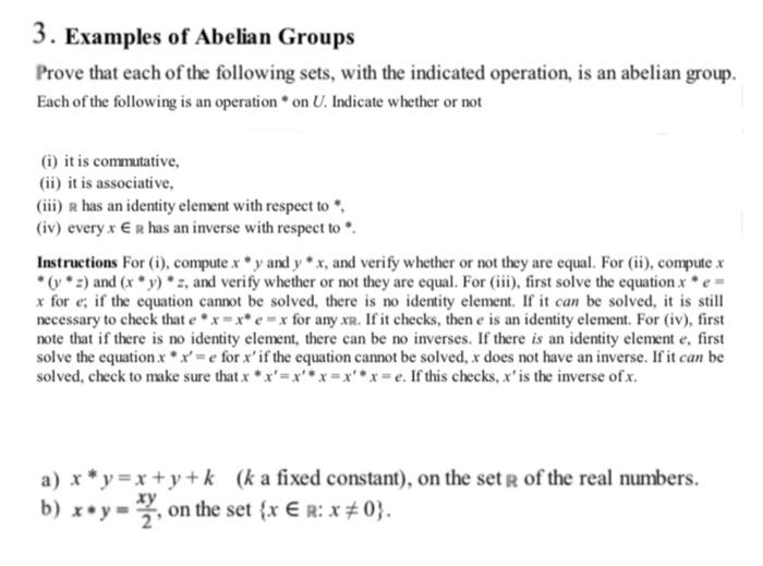 [Solved]: 3. Examples of Abelian Groups Prove that each of