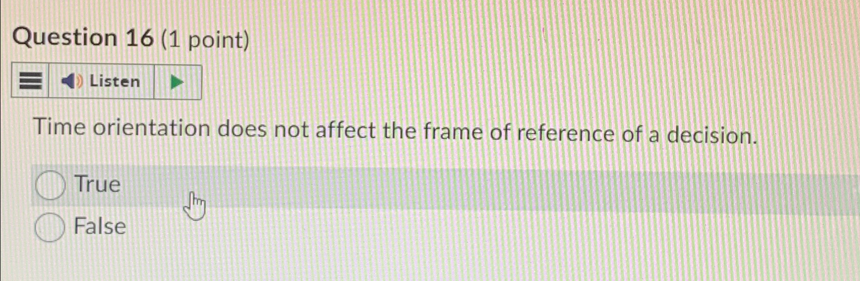 Solved Question 16 (1 ﻿point)Time orientation does not | Chegg.com