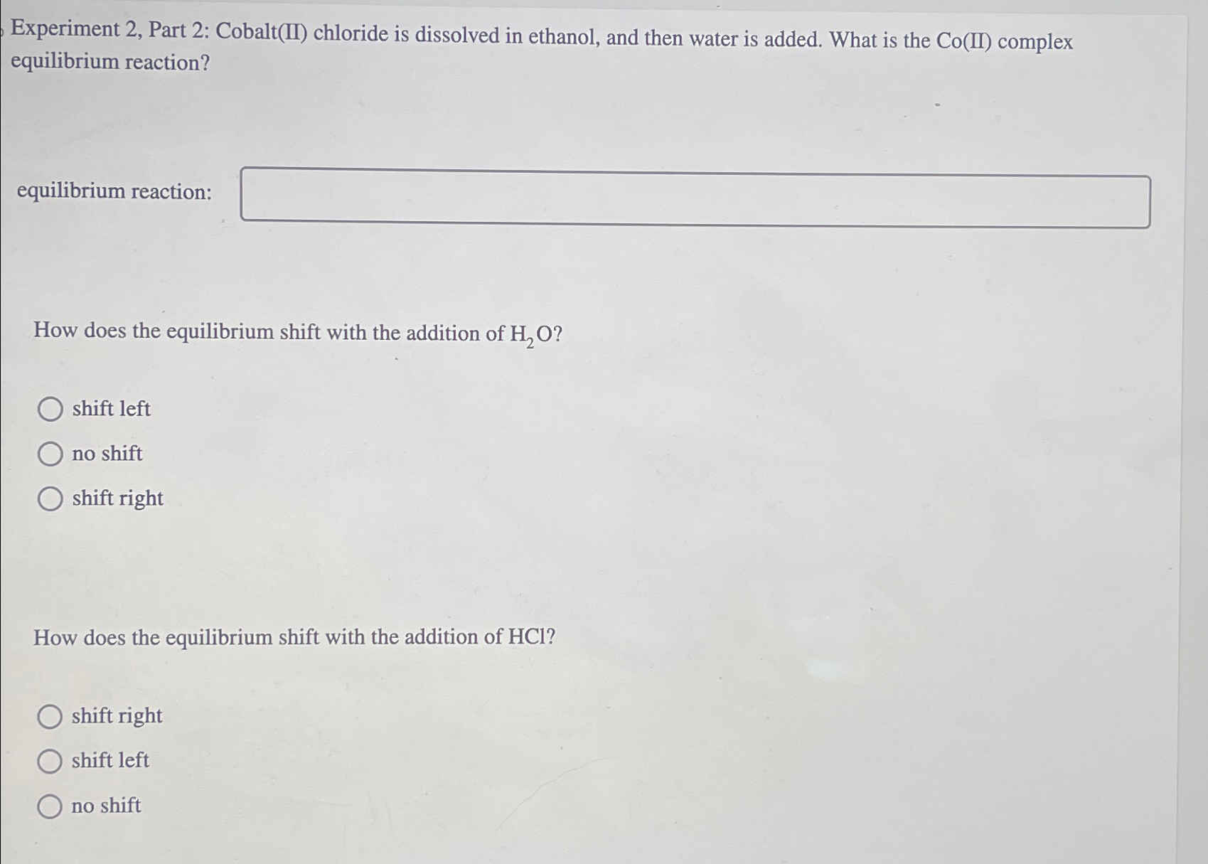 Solved Experiment 2, ﻿Part 2: Cobalt(II) ﻿chloride is | Chegg.com
