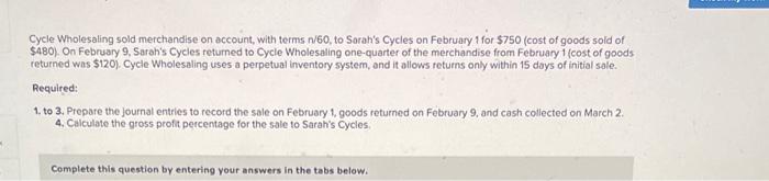 Solved Cycle Wholesaling sold merchandise on account, with | Chegg.com