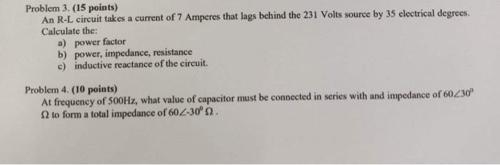Solved Problem 3. (15 points) An R-L circuit takes a current | Chegg.com