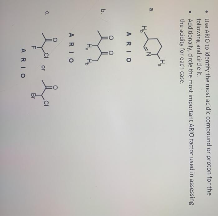 Solved Use ARIO to identify the most acidic compound or | Chegg.com