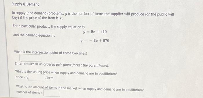 Solved In supply (and demand) problems, y is the number of | Chegg.com