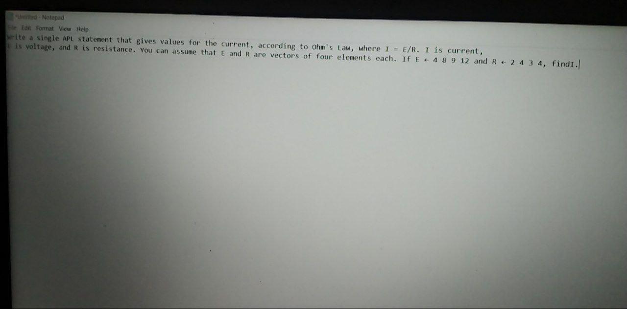 Solved Write a single APL statement that gives values for | Chegg.com