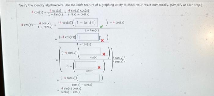 Solved Verify the identity algebraically. Use the table | Chegg.com