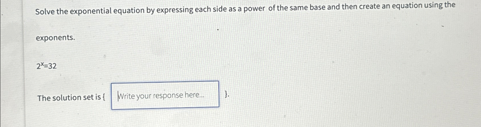 Solved Solve the exponential equation by expressing each | Chegg.com