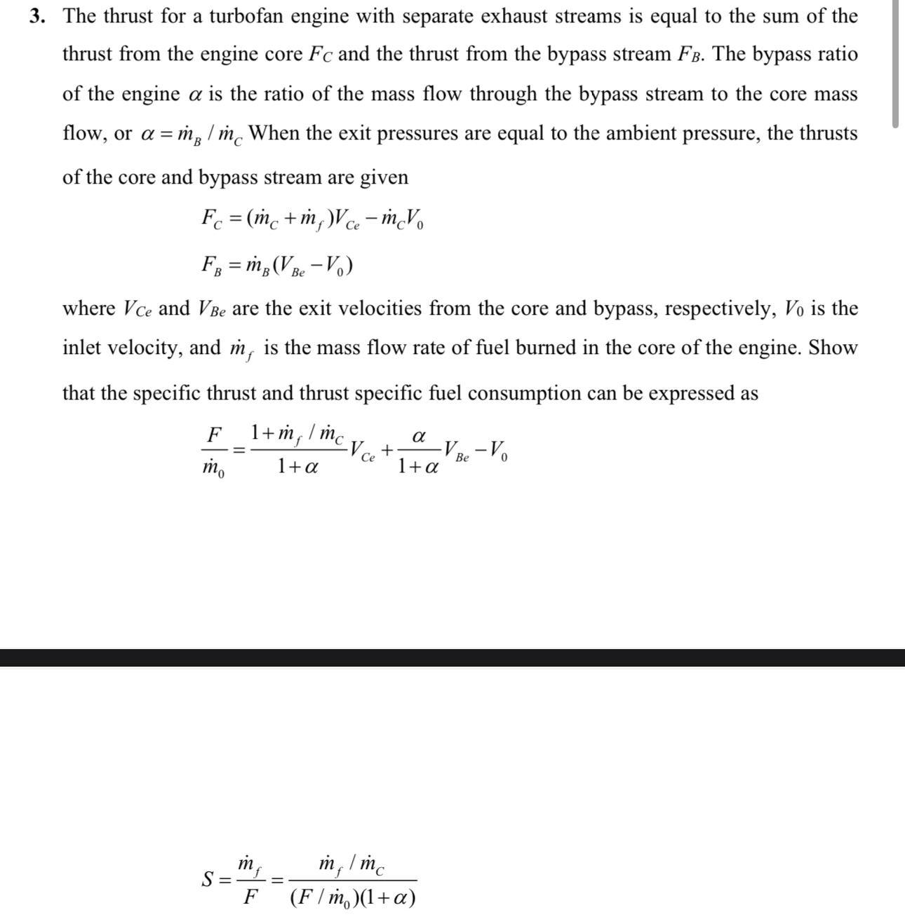 The thrust for a turbofan engine with separate | Chegg.com