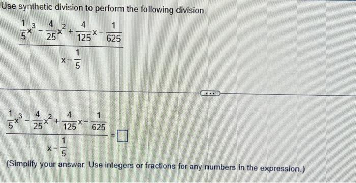 Solved Use synthetic division to perform the following | Chegg.com