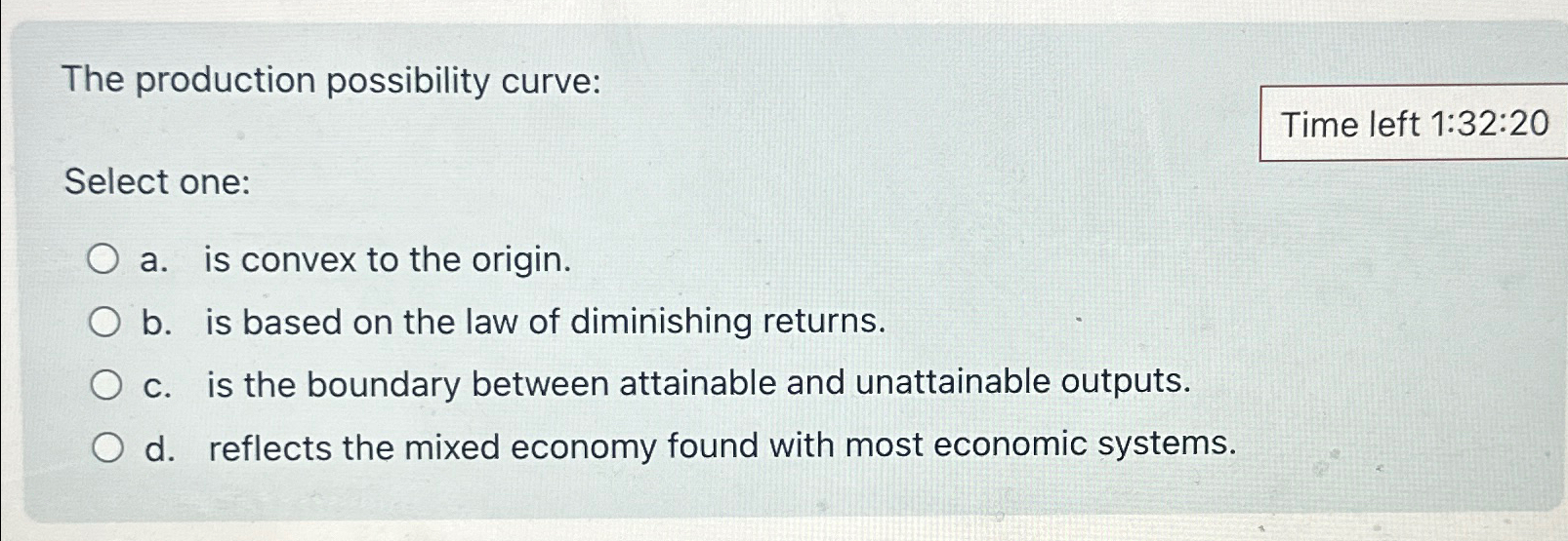Solved The production possibility curve:Time left | Chegg.com
