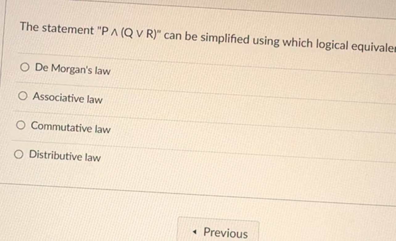 Solved The statement " P??(QvvR) " ﻿can be simplified using | Chegg.com