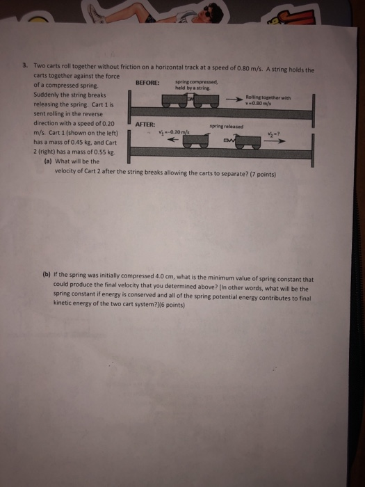 Solved 3. Two carts roll together without friction on a | Chegg.com