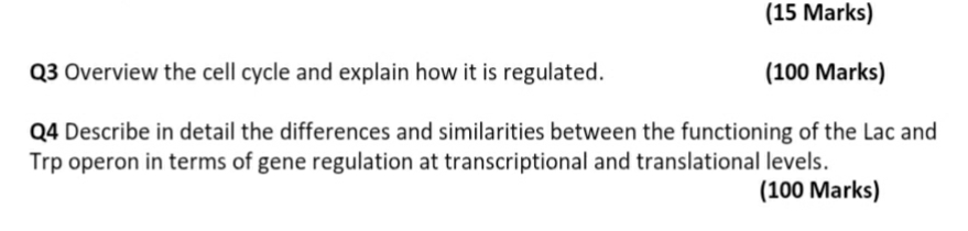Solved (15 ﻿Marks)Q3 ﻿Overview the cell cycle and explain | Chegg.com