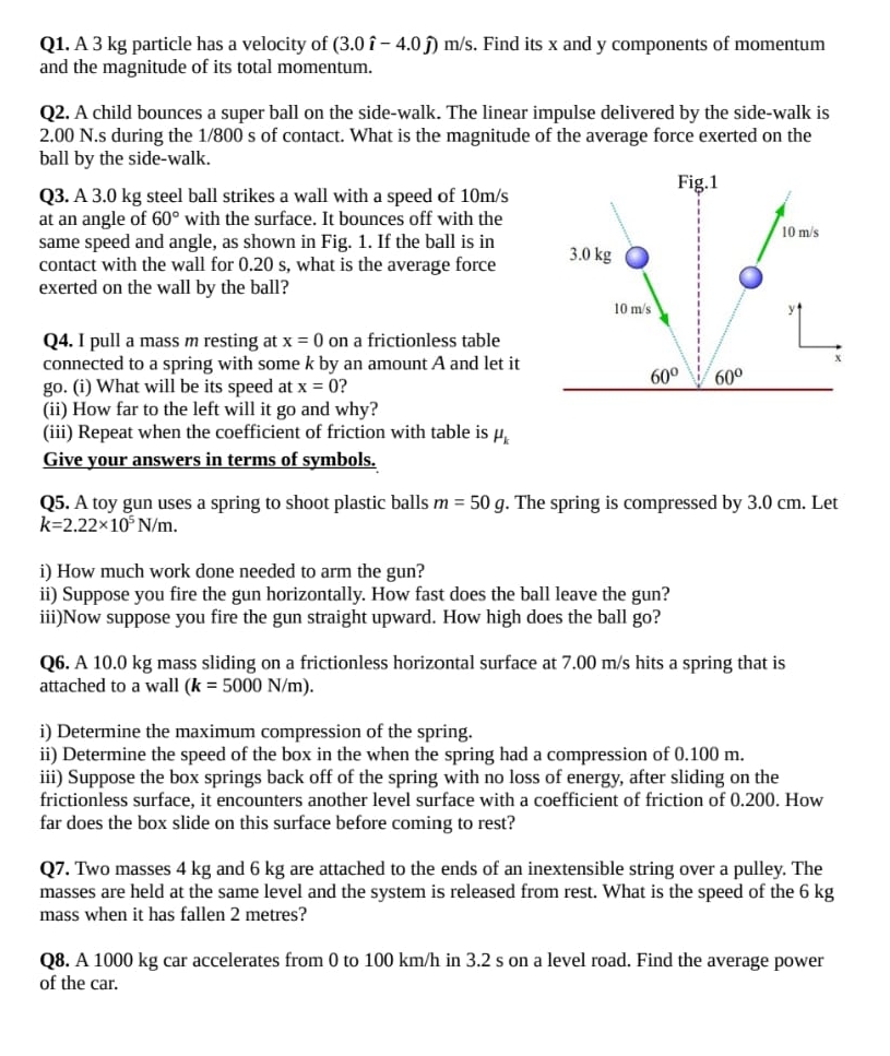 Solved Q1. ﻿A 3kg ﻿particle has a velocity of | Chegg.com