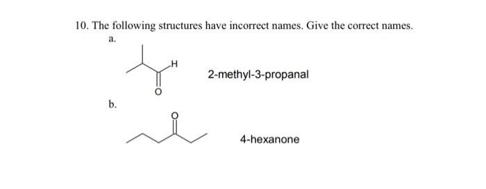Solved 10. The following structures have incorrect names. | Chegg.com