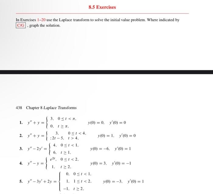 Solved In Exercises 1-20 use the Laplace transform to solve | Chegg.com